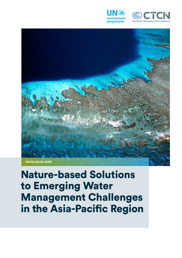 Nature-based solutions to emerging water challenges in the Asia Pacific ...
