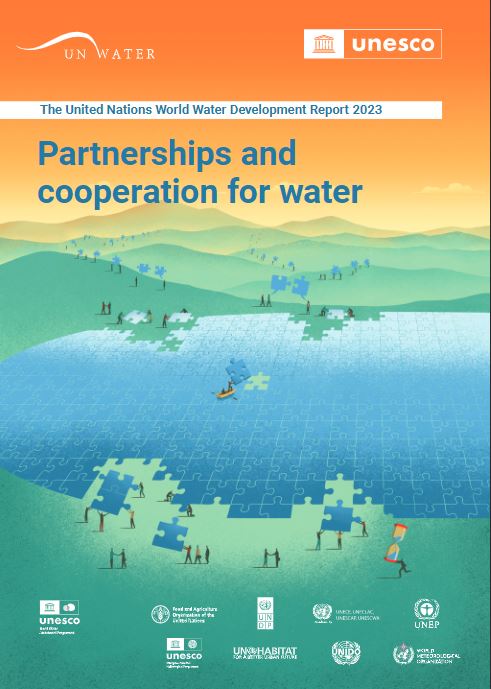 UN World Water Development Report 2023: Partnerships and cooperation ...